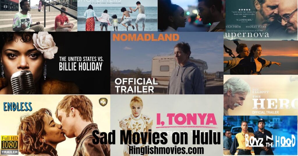12 Best Sad Movies On Hulu | Movies That Make You Cry On Hulu